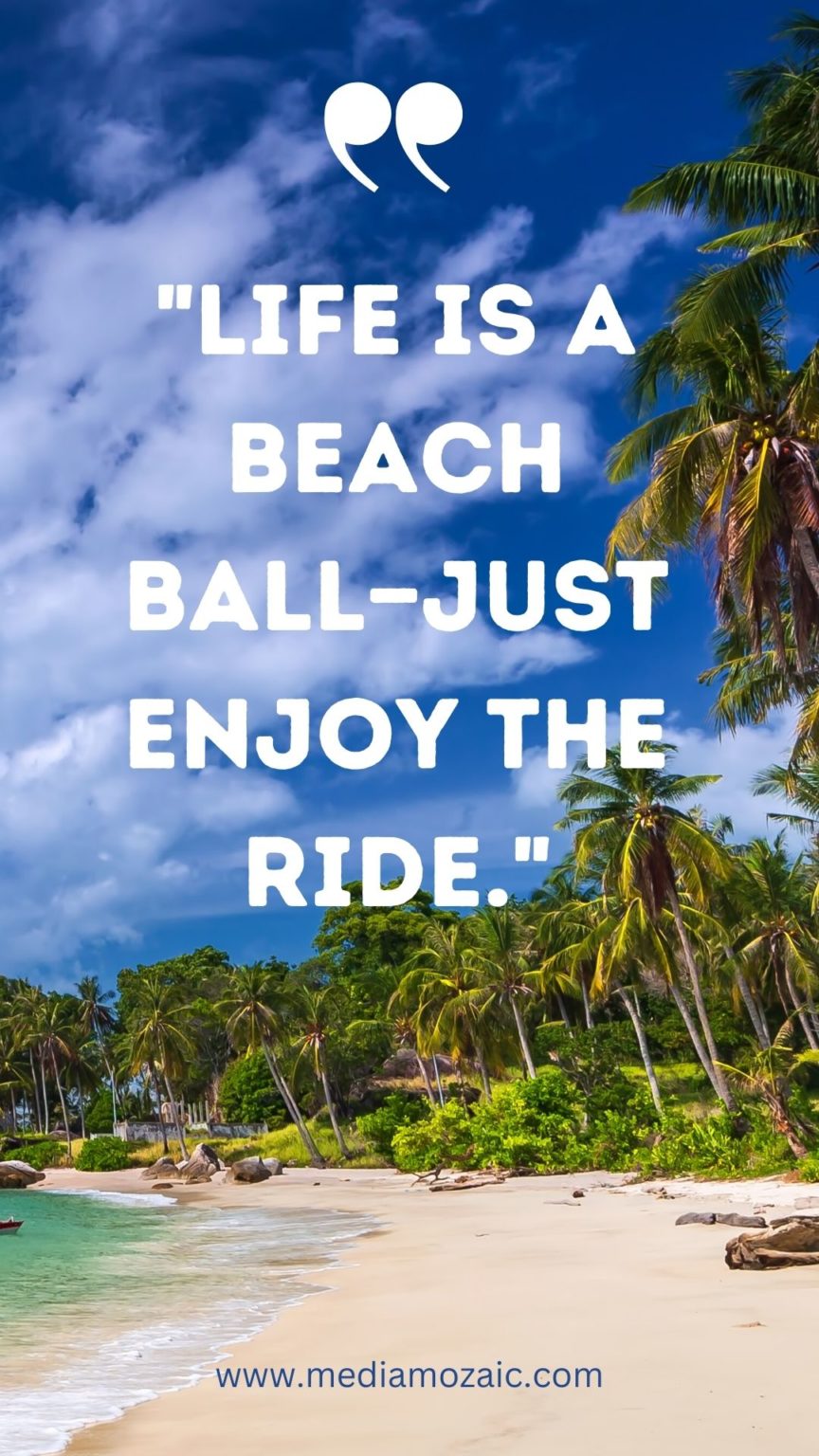 48 Beautiful Short Summer Quotes for Sunny Moods, & Vacation ...
