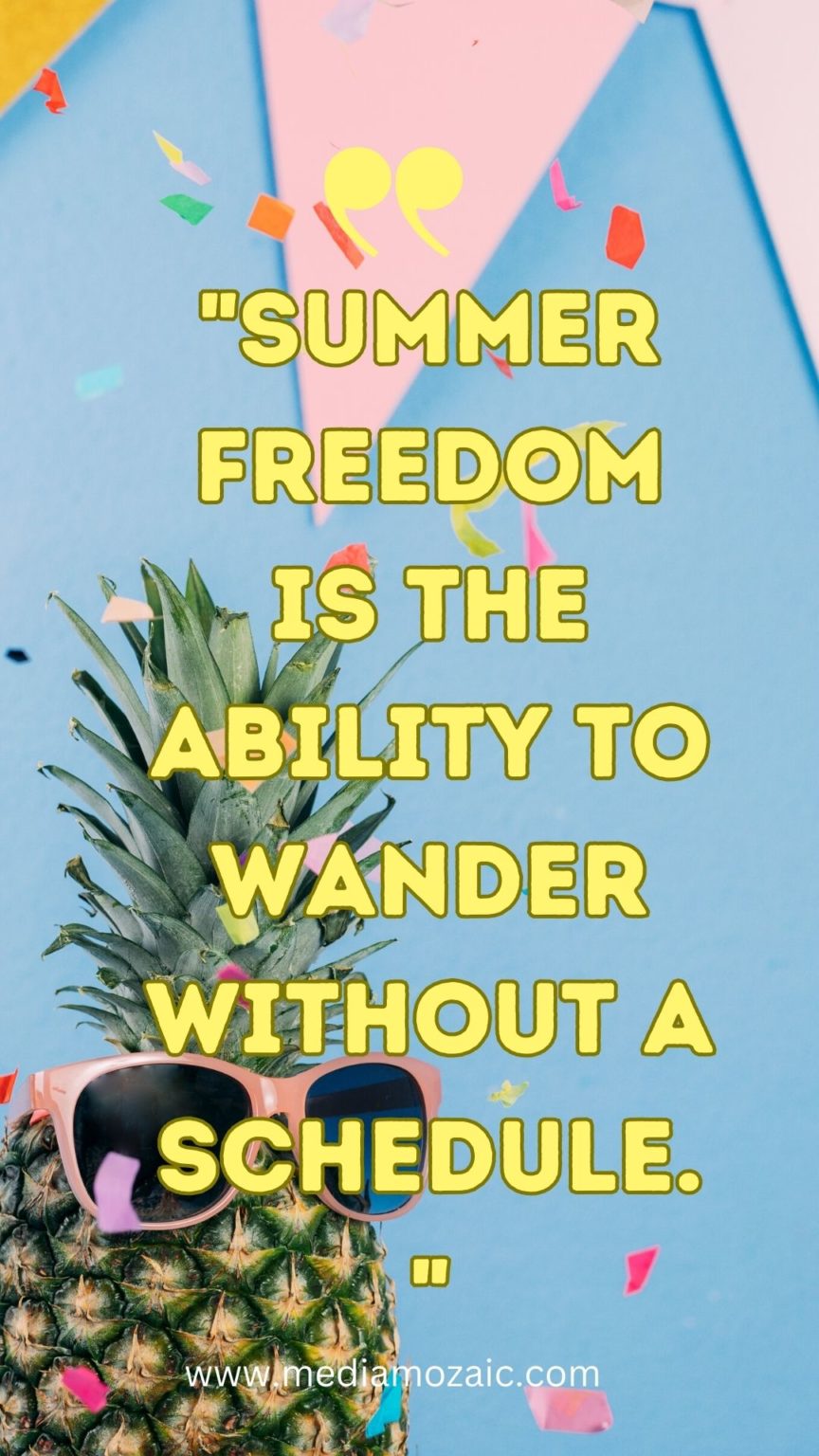 48 Beautiful Short Summer Quotes for Sunny Moods, & Vacation ...